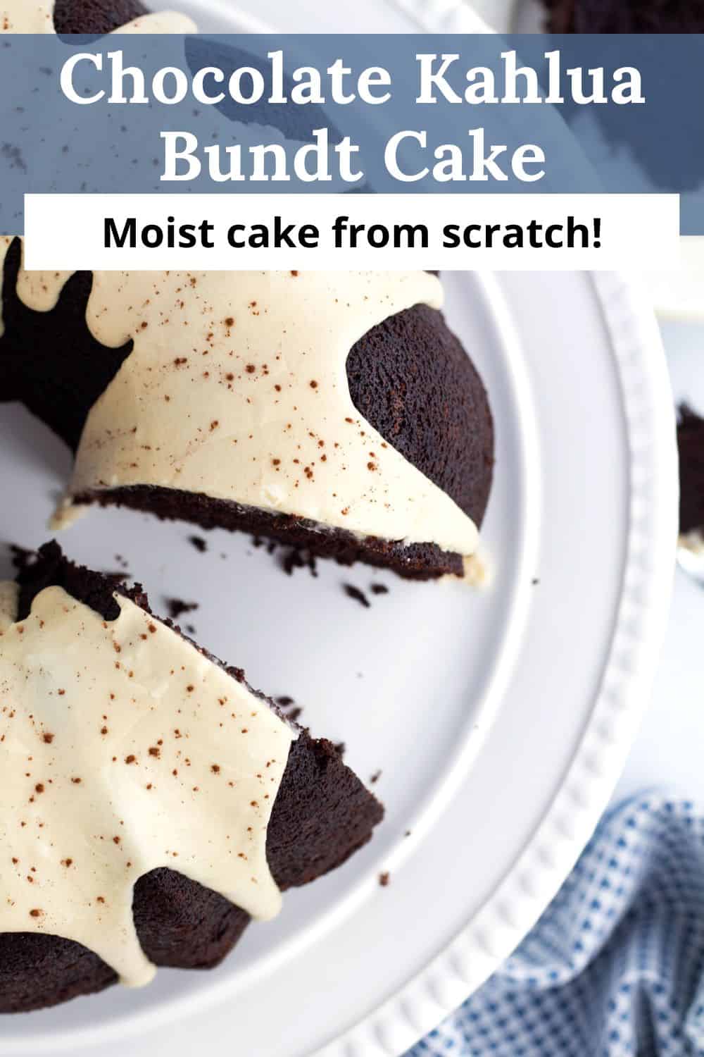 Moist Chocolate Kahlua Cake (easy from scratch!) - Borrowed Bites