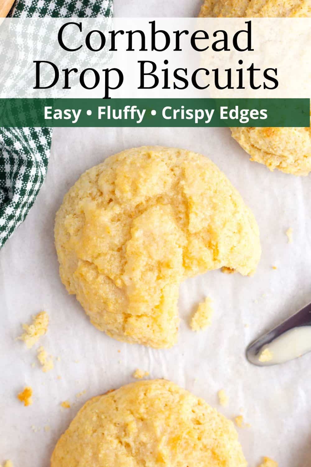 Simple Cornmeal Drop Biscuits Recipe - Borrowed Bites