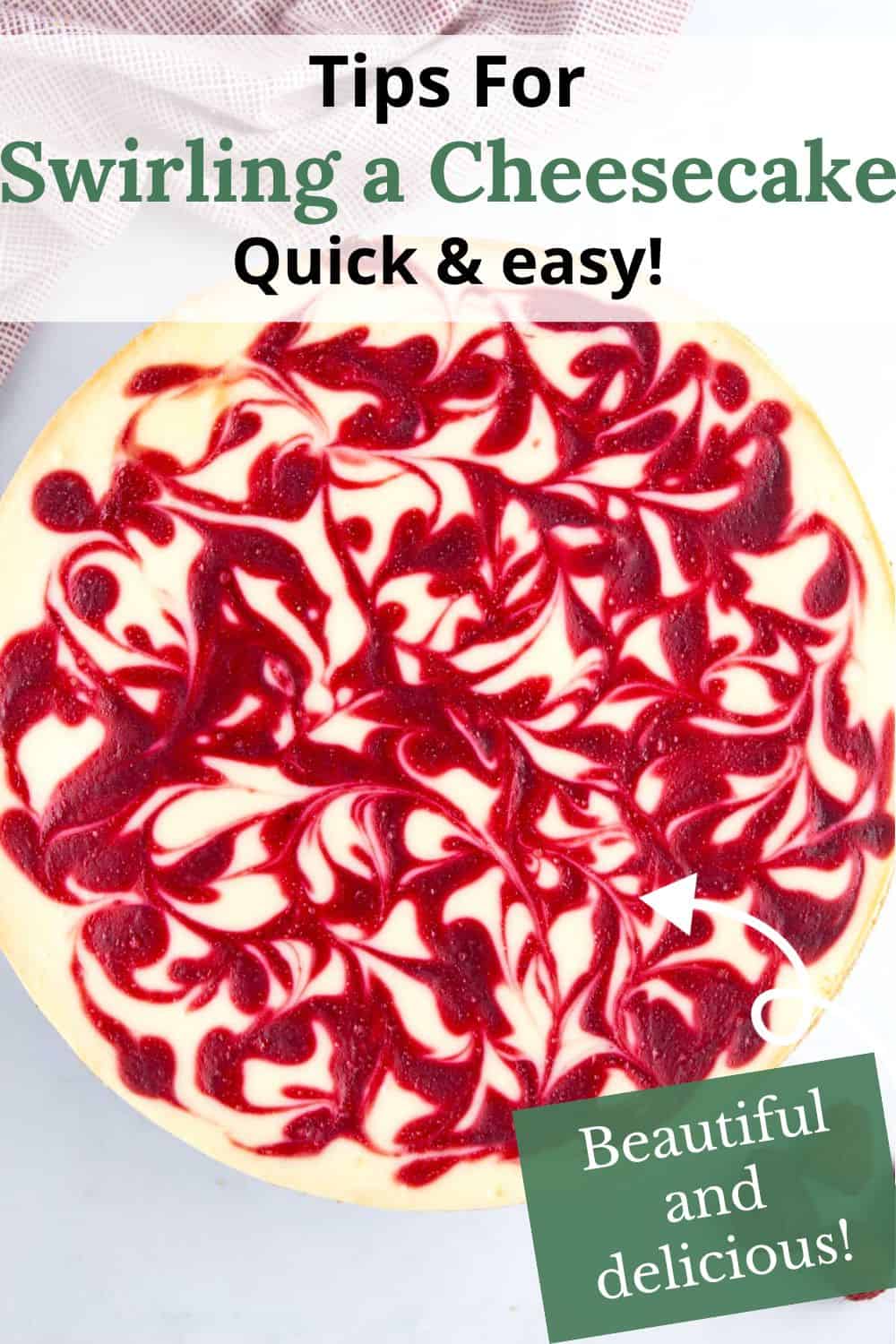 How To Swirl A Cheesecake - Borrowed Bites