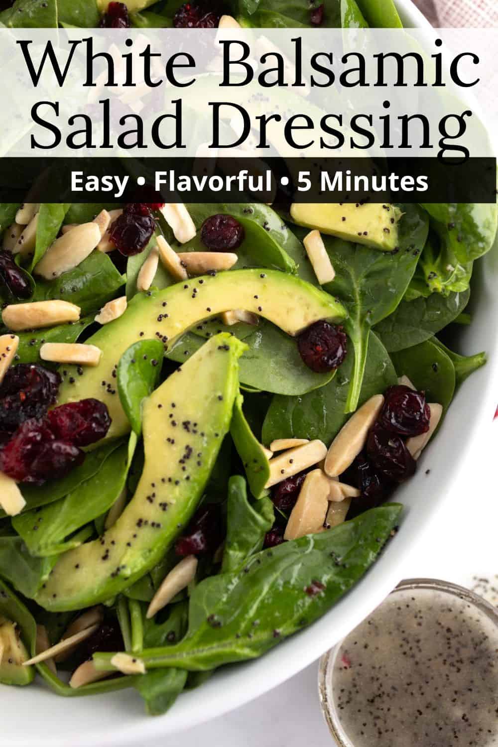 White Balsamic Dressing Recipe (3 Min Vinaigrette!) - Borrowed Bites