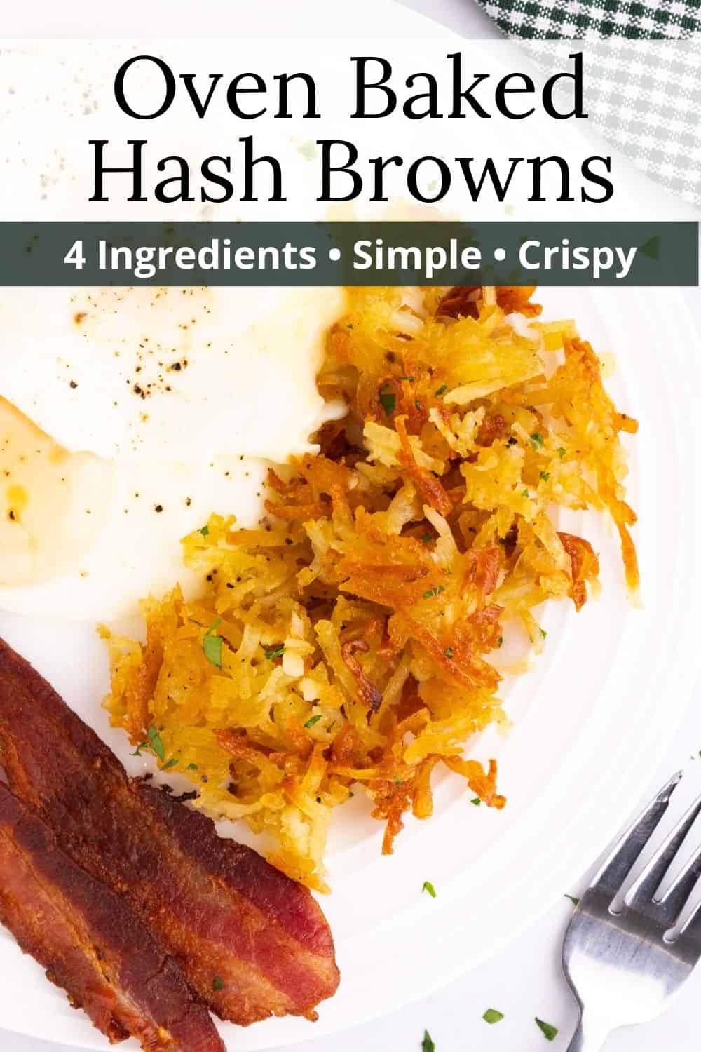Oven Hash Browns (4 Ingredients!)